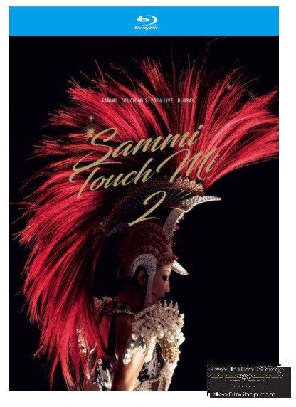 Sammi Touch Mi 2 Live 2016 2017 Blu Ray Hong Kong Version Neo