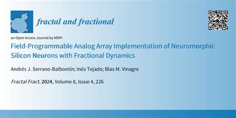 Andrés J Serrano Balbontín On Linkedin Research Neuromorphic Fpaa Fractional Pfm Control