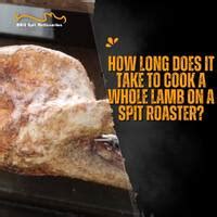 Blogs How To Blogs How To Blogs Spit Rotisseries How Long Does It