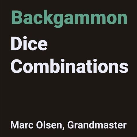 Dice Combinations In Backgammon Easy Hacks — Backgammon Galaxy Play
