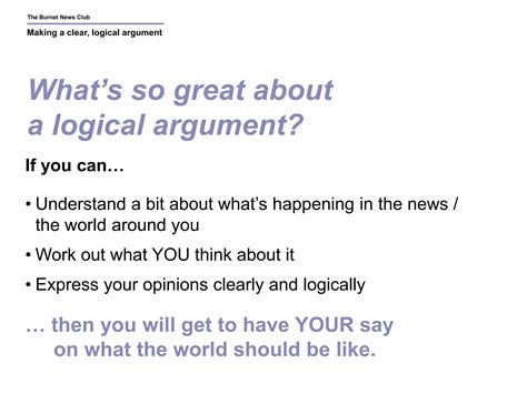 Burnet News Club Making A Clear Logical Argument Pptx
