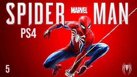 Marvels Spider Man Ps4 Прохождение 5 Youtube