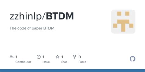 GitHub Zzhinlp BTDM The Code Of Paper BTDM