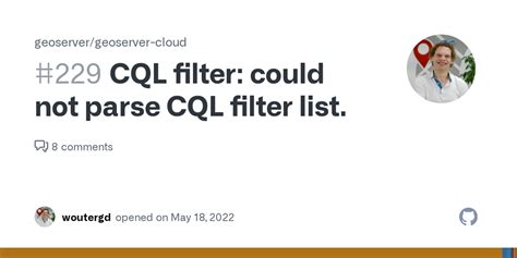 Cql Filter Could Not Parse Cql Filter List · Issue 229 · Geoserver
