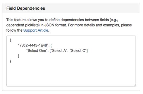 define dependencies between fields e g dependent picklists