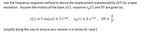 Use The Frequency Response Method To Derive The Chegg