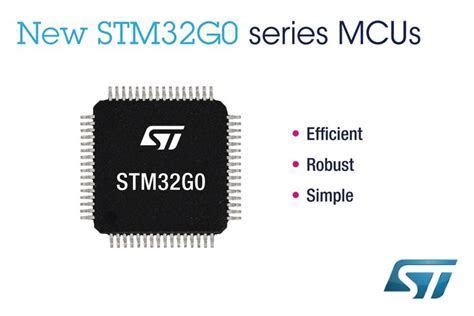 Stm32g0 Entry Level Arm Cortex M0 Mcus For Low Power Consumption And Large Memory