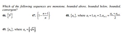 Solved Which Of The Following Sequences Are Monotone
