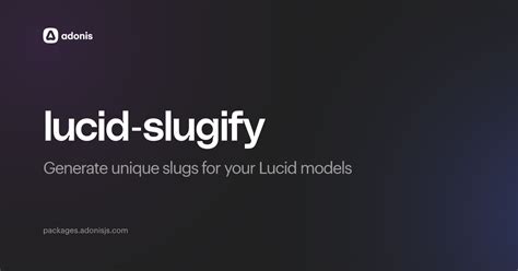 Lucid Sluy Adonisjs Packages