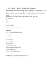 Document3 8 .pdf - 2.15 LAB: Using math functions Given three floating-point numbers x y and z ...