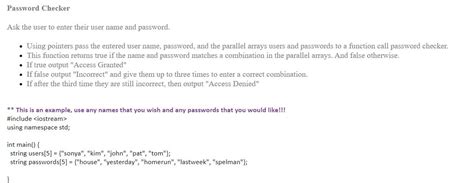Solved Password Checker Ask The User To Enter Their User