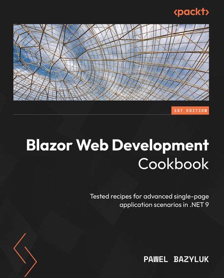 Blazor Web Development Cookbook Bazyluk Pawel 교보문고