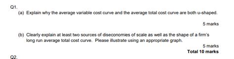 Solved Q A Explain Why The Average Variable Cost Curve Chegg