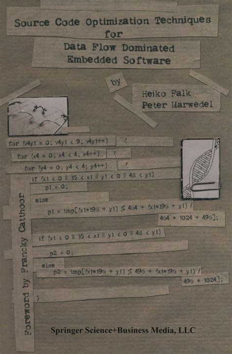 Source Code Optimization Techniques For Data Flow Dominated Embedded