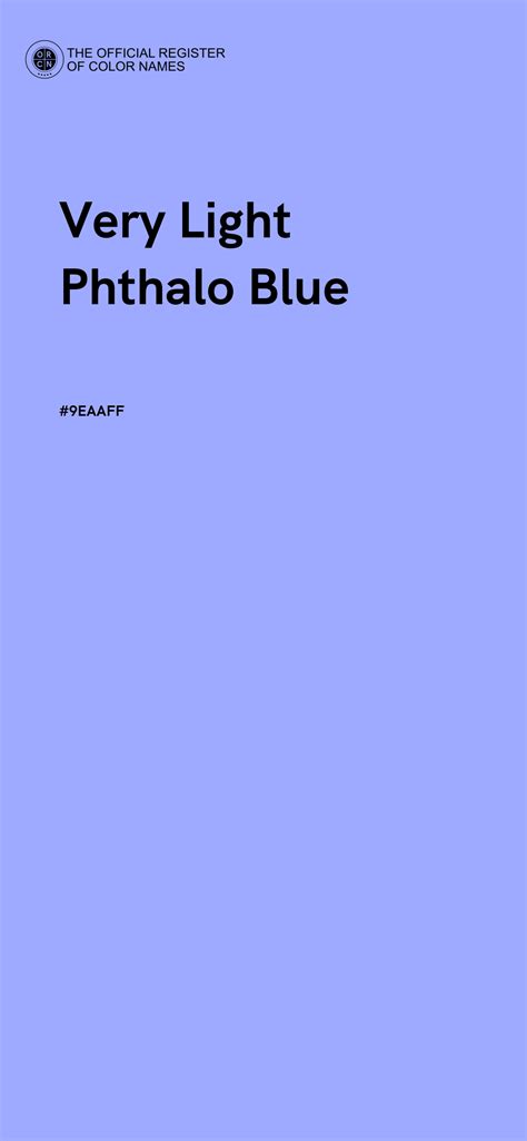 Very Light Phthalo Blue Color 9eaaff The Official Register Of Color Names