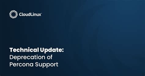 Mariadb And Mysql To Replace Percona Cloudlinux Posted On The Topic