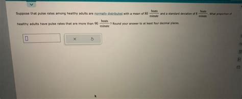 Solved Suppose That Pulse Rates Among Healthy Adults Are