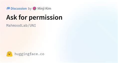 Mahmoodlab Uni · Ask For Permission