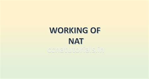 Working Of Network Address Translation Explained Ccna Tutorials