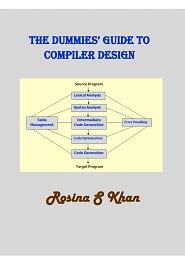 The Dummies Guide To Compiler Design CoderProg