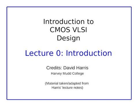 PPT Introduction To CMOS VLSI Design Lecture Introduction Credits David Harris Harvey Mudd