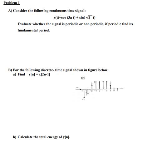 Solved Problem A Consider The Following Continuous Time Chegg