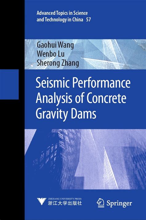 Seismic Performance Analysis Of Concrete Gravity Dams Premiumjs Store