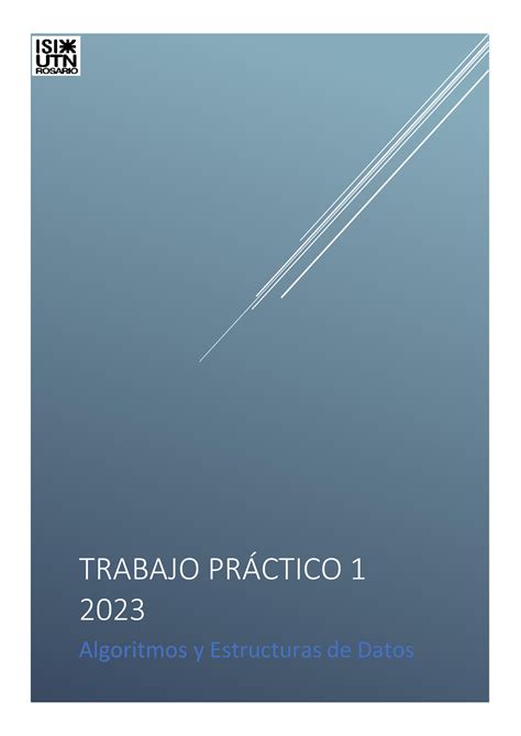 Ay Ed Enunciado Tp1 2023 Trabajo PrÁctico 1 2023 Algoritmos Y
