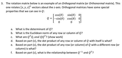 solved 3 the rotation matrix below is an example of an