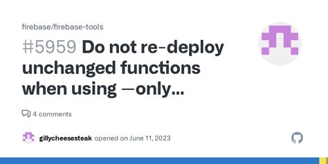 Do Not Re Deploy Unchanged Functions When Using Only Functions Codebase Issue