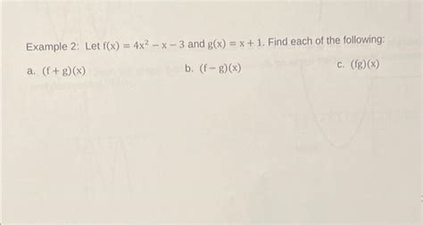 Solved Example Let F X X X And G X X Find Each Chegg Com