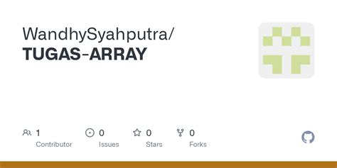 Github Wandhysyahputratugas Array