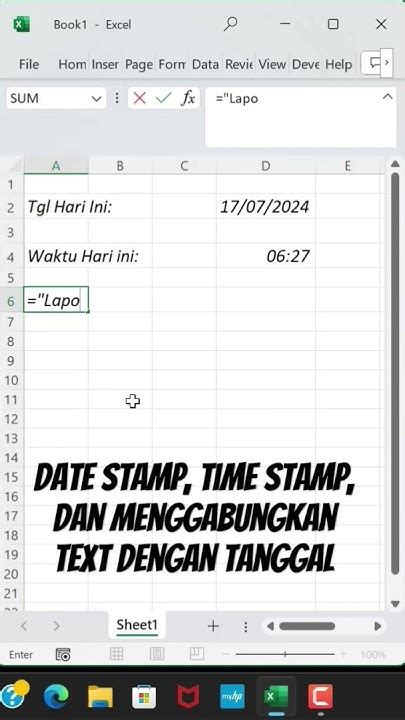 Date Stamp, Time Stamp, dan menggabungkan text dengan Tanggal #excel #exceltips #exceltricks ...