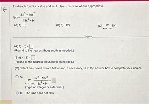 Solved Find Each Function Value And Limit Use Infty Chegg Com