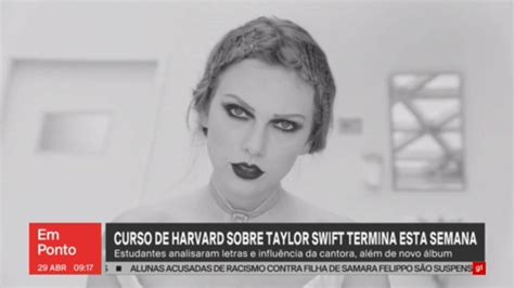 Vídeo Curso De Harvard Sobre Taylor Swift Chega Ao Fim Veja Relatos De Alunos Globonews Em