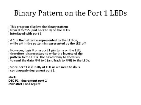 projects 8051 binary pattern on the port 1