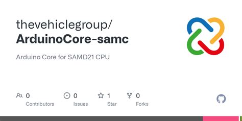 Github Thevehiclegrouparduinocore Samc Arduino Core For Samd21 Cpu