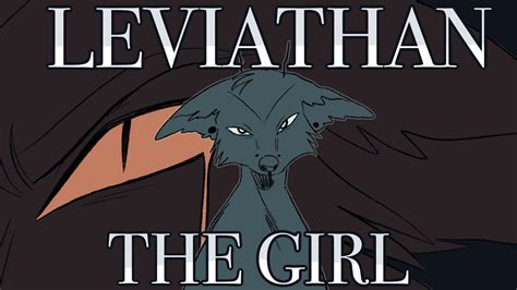 Leviathan The Girl Animatic ★ Youtube