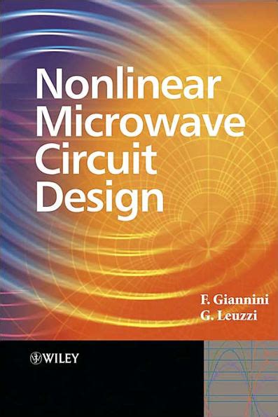 Nonlinear Microwave Circuit Design Edition 1 By Franco Giannini Giorgio Leuzzi