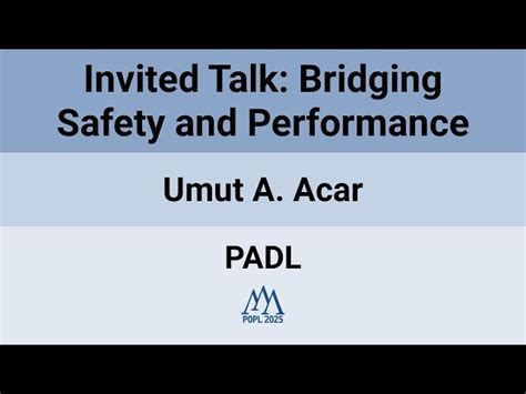 Free Video Bridging Safety And Performance From Acm Sigplan Class Central