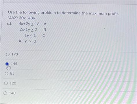 Solved Use The Following Problem To Determine The Maximum Chegg