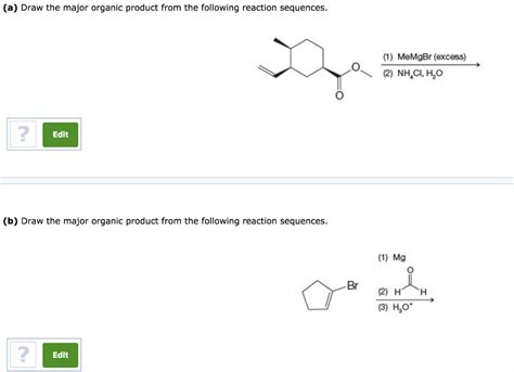 Solved Predict The Major Organic Product From Each Of The