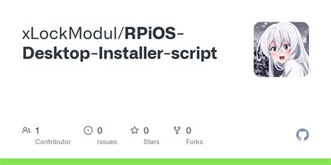 Github Xlockmodul Rpios Desktop Installer Script