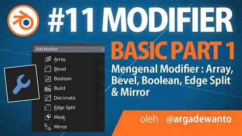 Dasar Mengenal Modifier 3d Blender Array Bevel Boolean Edge Splitand Mirror Youtube