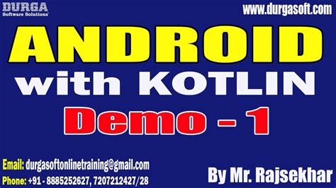 Android With Kotlin Tutorials Demo 1 By Mr Rajsekhar On 26 12