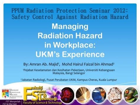 Managing Radiation Hazard In Workplace UMMC