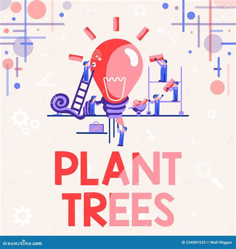 Text Showing Inspiration Plant Trees Word For Process Of Planting A Tree For Land Cultivation