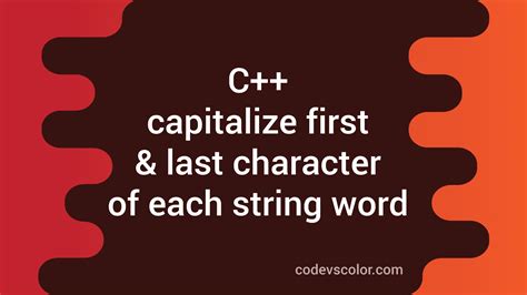 C Program To Capitalize First And Last Character Of Each Word In A String Codevscolor