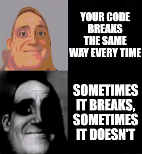 Oh No Where Is The Bug Rprogrammerhumor