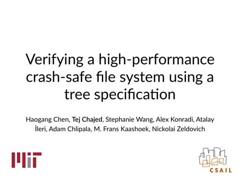 Ppt Verifying A High Performance Crash Safe File System Using A Tree Powerpoint Presentation